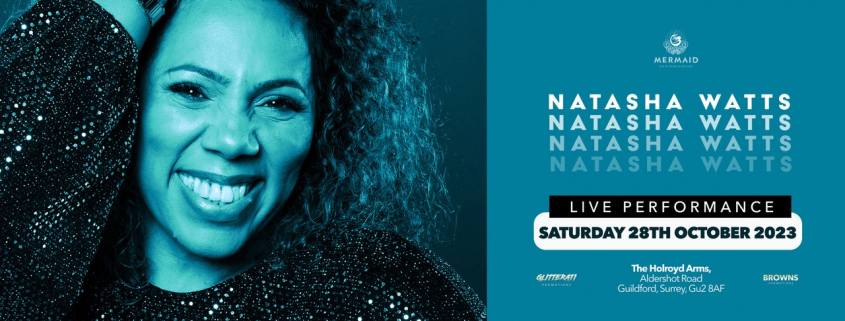 Natasha Watts live PA Guildford October 28th – Natasha Watts 2023